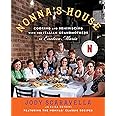 Nonna's House: Cooking and Reminiscing with the Italian Grandmothers of ...