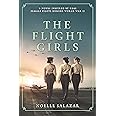 Amazon.com: The Flight Girls: A Novel: 9780778309161: Salazar, Noelle ...