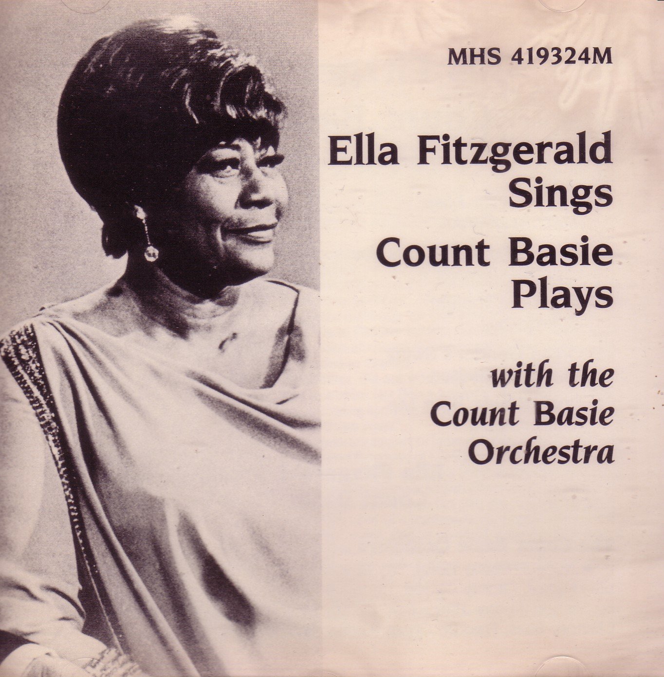 Ella Fitzgerald, Count Basie, Count Basie Orchestra - Ella Fitzgerald Sings, Count Basie Plays ...