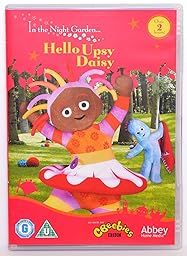In the Night Garden - Hello Upsy Daisy [DVD]: Amazon.co.uk: Derek ...