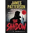 Amazon.com: The Shadow: 9781538703939: Patterson, James, Sitts, Brian ...