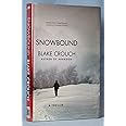 Snowbound: Crouch, Blake: 9780312425739: Amazon.com: Books