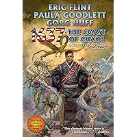 1637: The Coast of Chaos (34) (Ring of Fire): Flint, Eric, Huff, Gorg, Goodlett, Paula ...