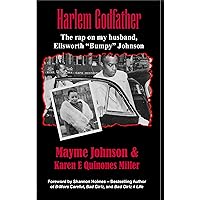 Amazon.com: Harlem Godfather: The Rap on my Husband, Ellsworth "Bumpy ...