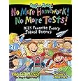 No More Homework! No More Tests!: Kids' Favorite Funny School Poems ...
