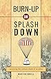 Burn Up or Splash Down: Surviving the Culture Shock of Re-Entry: Knell ...