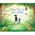 When You Go Into Nature: Bestor, Sheri M., Hanson, Sydney ...