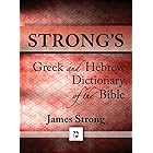 Strong's Greek and Hebrew Dictionary of the Bible - Kindle edition by ...
