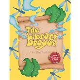 Return of the Library Dragon: Deedy, Carmen Agra, White, Michael P ...