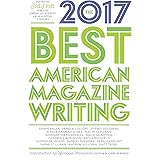 The Best American Magazine Writing 2018: The American Society of ...