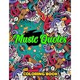 Music Quotes Coloring Book: Unique Coloring Pages Of Musical Patterns ...