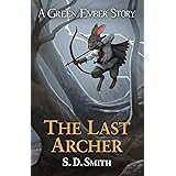 Amazon.com: The Green Ember (The Green Ember Series: Book 1): 9780986223501: S. D. Smith, Zach ...