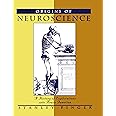 Origins of Neuroscience: A History of Explorations into Brain Function ...
