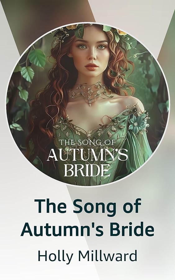 The Song of Autumn's Bride | Kindle Vella