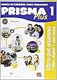 Prisma plus. Libro del alumno-Ejercicios. Con cuaderno actividades. Per ...
