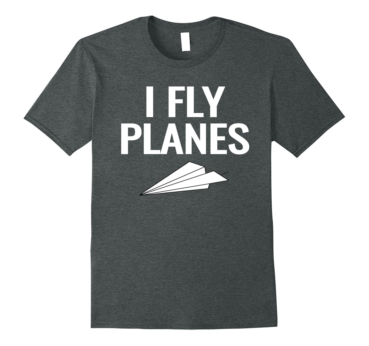 I Fly Planes- Funny Paper Airplane Day- Pilot T-Shirt-RT – Rateeshirt