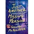 Amazon.com: Just Another Missing Person: A Novel: 9780063252394 ...