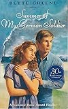 Summer of My German Soldier: Bette Greene: 9780439189323: Amazon.com: Books
