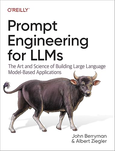 Prompt Engineering for LLMs: The Art and Science of Building Large ...