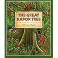 The Great Kapok Tree: A Tale of the Amazon Rain Forest: Cherry, Lynne ...