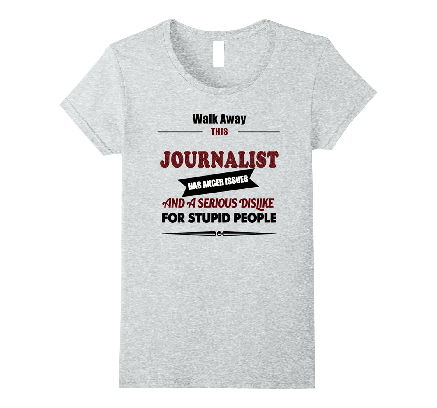 Angry Journalist Tshirt, Journalism news Reporter tee shirt-4LVS