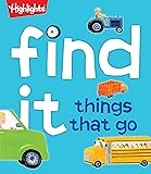 Find It! First Words: Lift the Flap! (HighlightsTM Find It! Lift-the ...