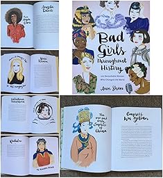 Bad Girls Throughout History: 100 Remarkable Women Who Changed the ...