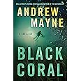 Amazon.com: Black Coral: A Thriller (Underwater Investigation Unit): 9781542009645: Mayne ...