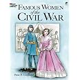 Famous Women of the Civil War Coloring Book: Copeland, Peter F ...