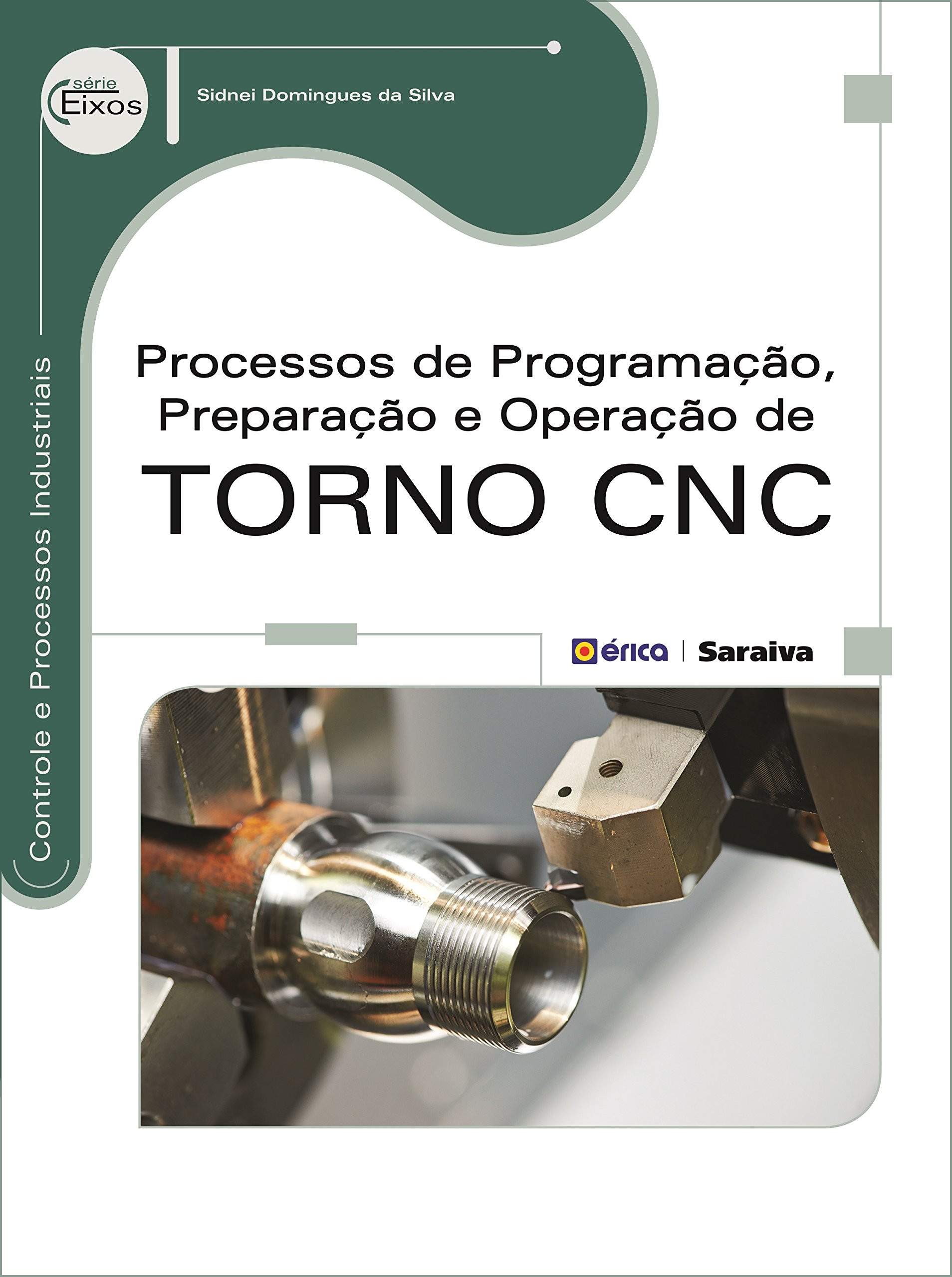Processos de Programação, Preparação e Operação de Torno CNC PDF ...