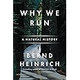 Why We Run: A Natural History | Amazon.com.br