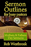 Sermon Outlines for Busy Pastors: Holiday Box Set: Easter Sermons ...