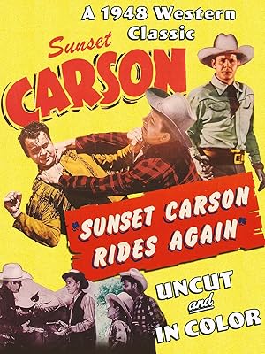 Watch Sunset Carson Rides Again - A 1948 Western Classic, Uncut & In ...