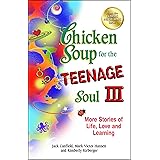 Amazon.com: Chicken Soup for the Teenage Soul II: More Stories of Life ...