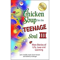 Amazon.com: Chicken Soup for the Teenage Soul II: More Stories of Life ...