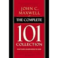 The Complete 101 Collection: What Every Leader Needs to Know: Maxwell ...