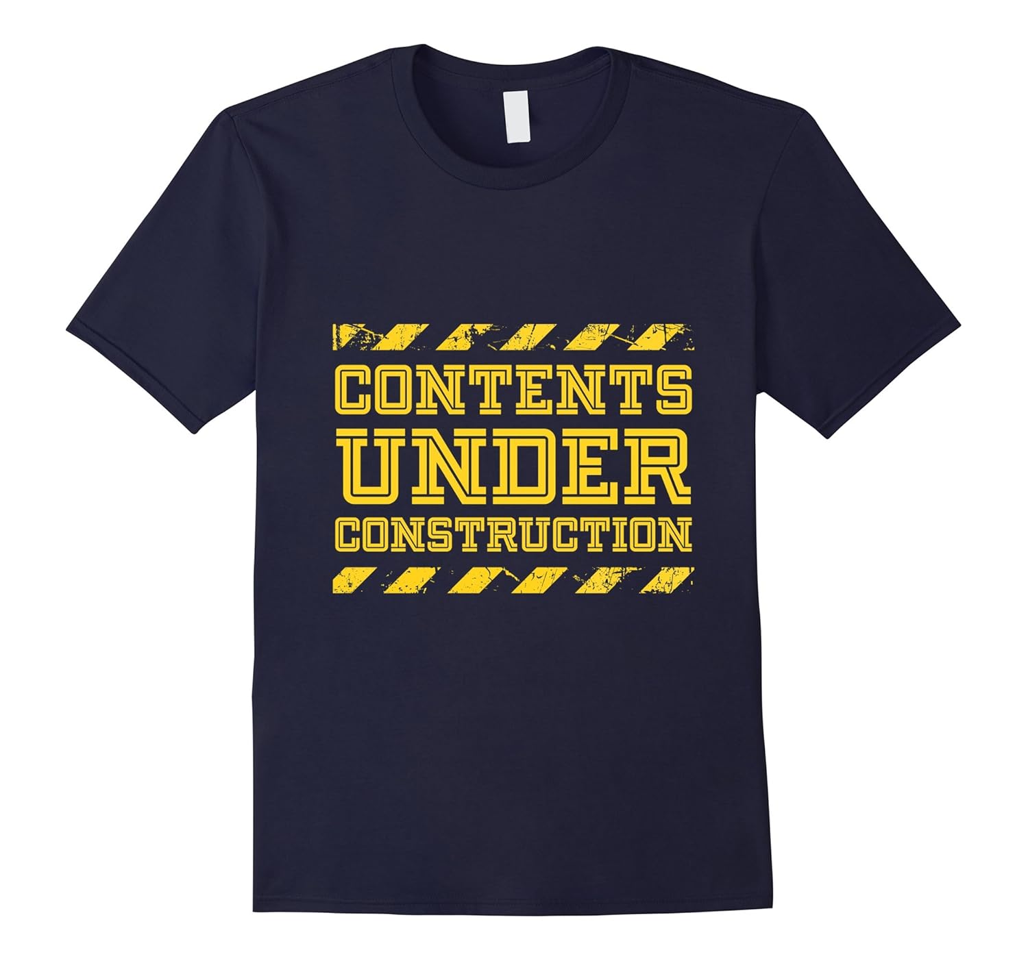 CONTENTS UNDER CONSTRUCTION FUNNY CUTE NOVELTY T-SHIRT-PL – Polozatee
