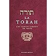 La Torah (Portada Puede Variar): Los cinco libros de Mose : Iom Tov Atías, Abraham Usque, Meir ...