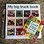 My Big Truck Book (My Big Board Books): Roger Priddy: 9780312511067 ...