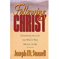 Following Christ: Stowell, Joseph M.: 9780310219347: Amazon.com: Books