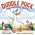 Duddle Puck: The Puddle Duck: Wilson, Karma, Hall, Marcellus ...