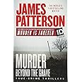 Murder Beyond the Grave (ID True Crime, 3): Patterson, James ...