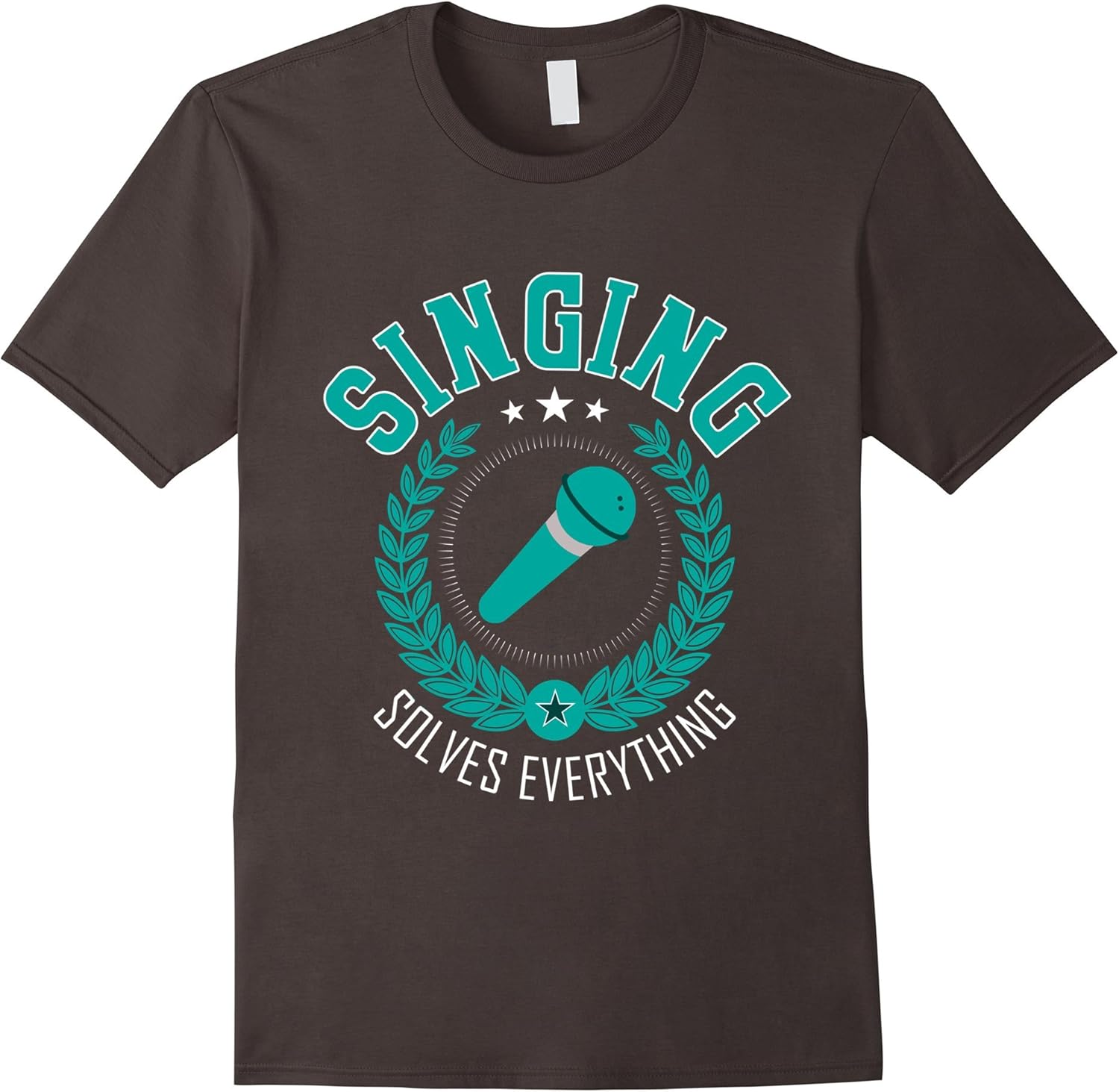 Amazon.com: Singing Solves Everything T-Shirt | Funny Singing Shirt ...