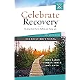 Celebrate Recovery 365 Daily Devotional: Healing from Hurts, Habits ...