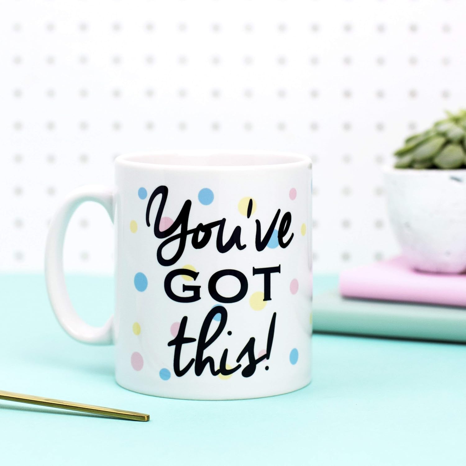 You've Got This Mug - Positive Thinking - Positive - Mugs With Sayings ...