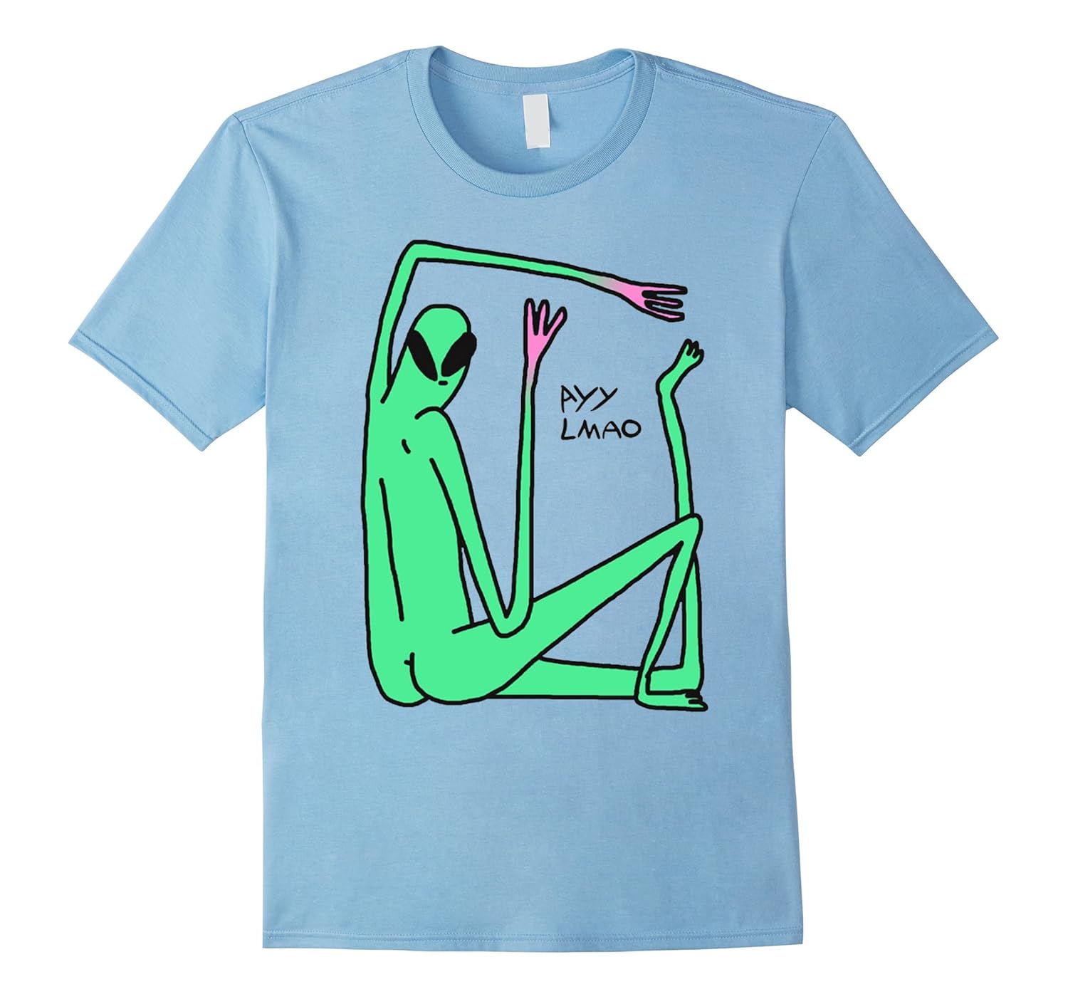 Ayy LMAO – Funny Alien – Limited Edition T-Shirt-BN – Banazatee