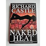 Richard Castle 5 Books Collection Set (Deadly Heat, Frozen Heat, Heat ...