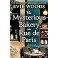 The Mysterious Bakery On Rue De Paris : Woods Evie: Amazon.ca: Books