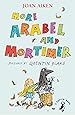 Arabel and Mortimer Stories (A Puffin Book): Amazon.co.uk: Joan Aiken ...
