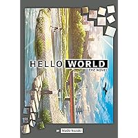 Amazon.com: HELLO WORLD: The Novel: 9781648275586: Nozaki, Mado: Books